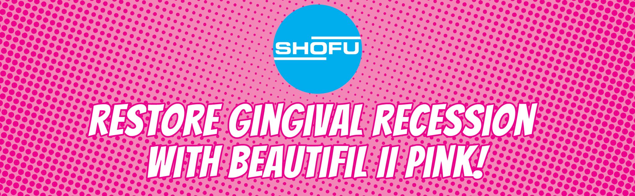 Pink-Header-1200 - Shofu Global